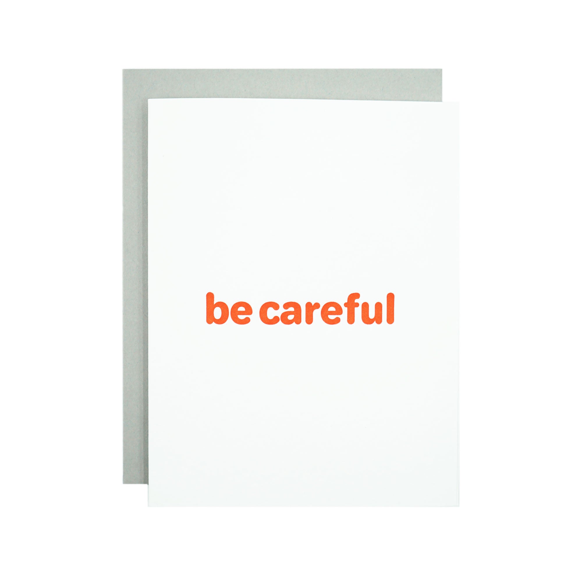 Be Careful Card – MadeHere